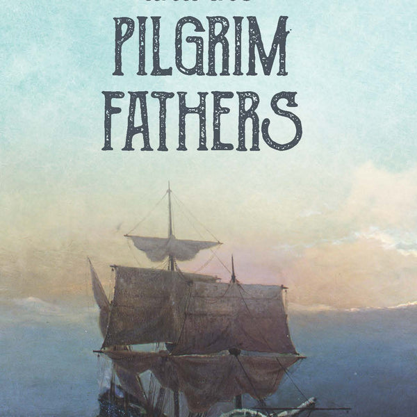 mayflower and pilgrim fathers